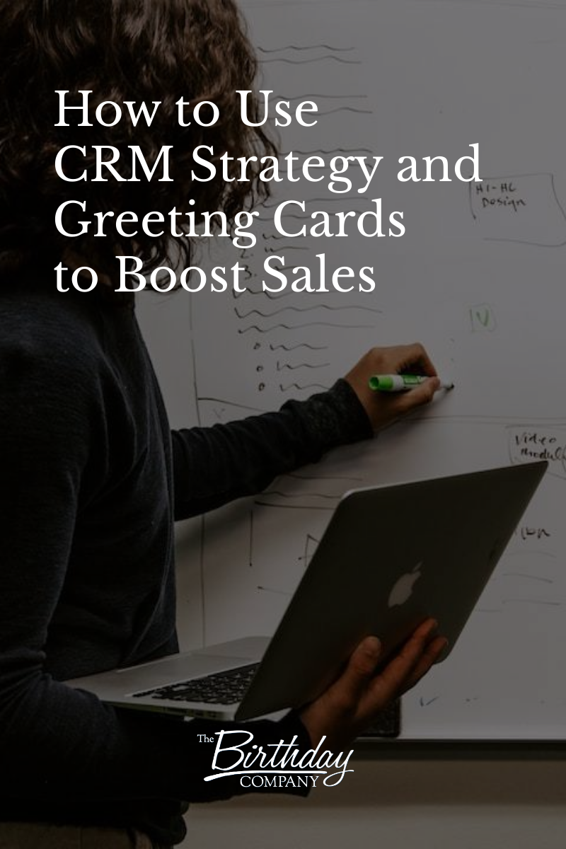 Using (CRM) Strategy and Greeting Cards To Boost Sales